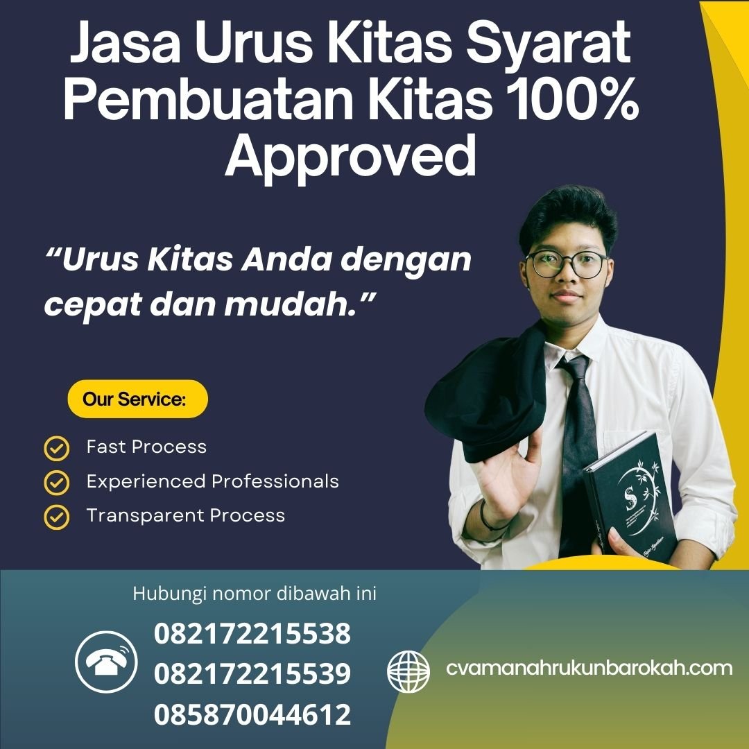 Jasa Urus Kitas Syarat Pembuatan Kitas 100% Approved