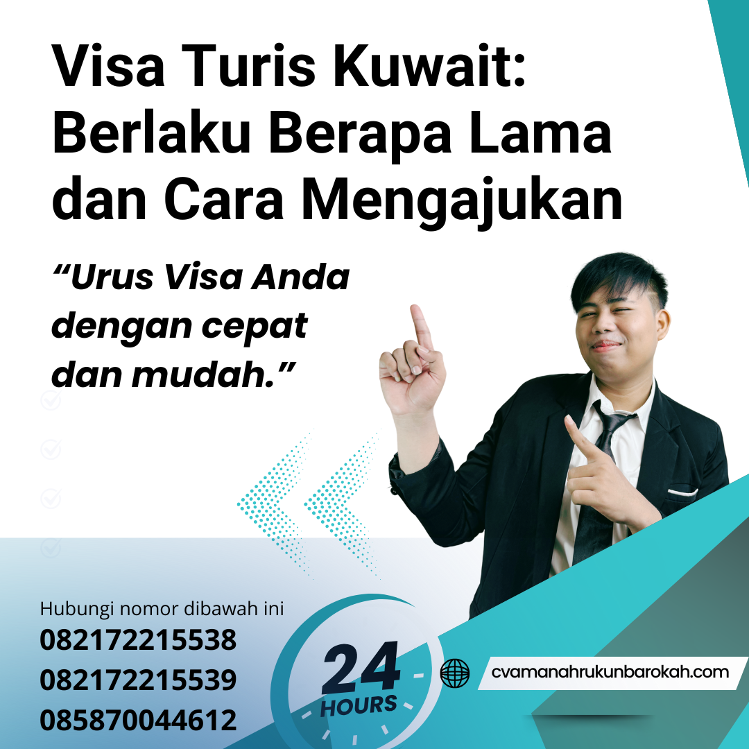 Visa Turis Kuwait: Berlaku Berapa Lama dan Cara Mengajukan
