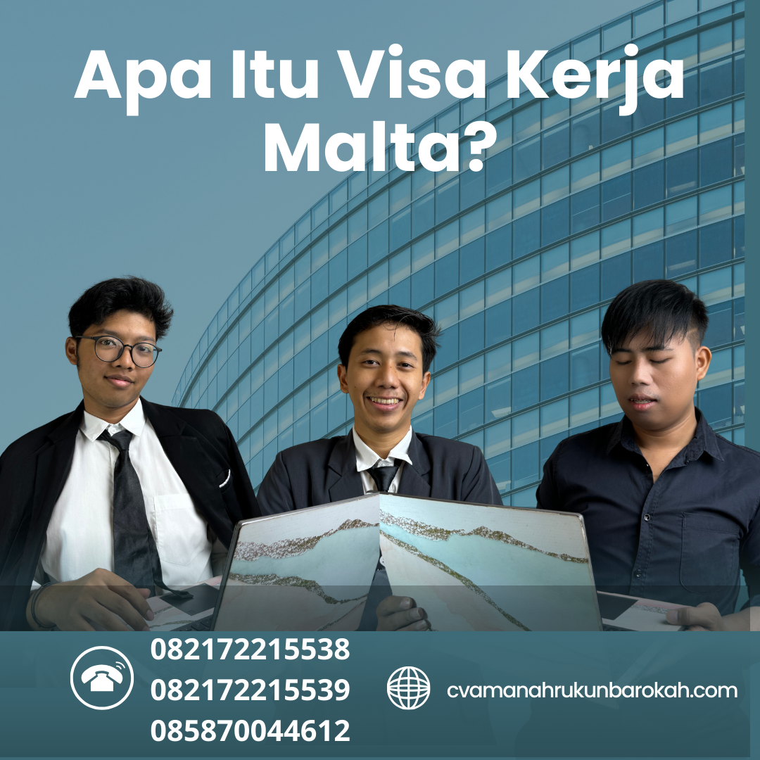Kerja di Malta dengan Visa Kerja: 99% Approved