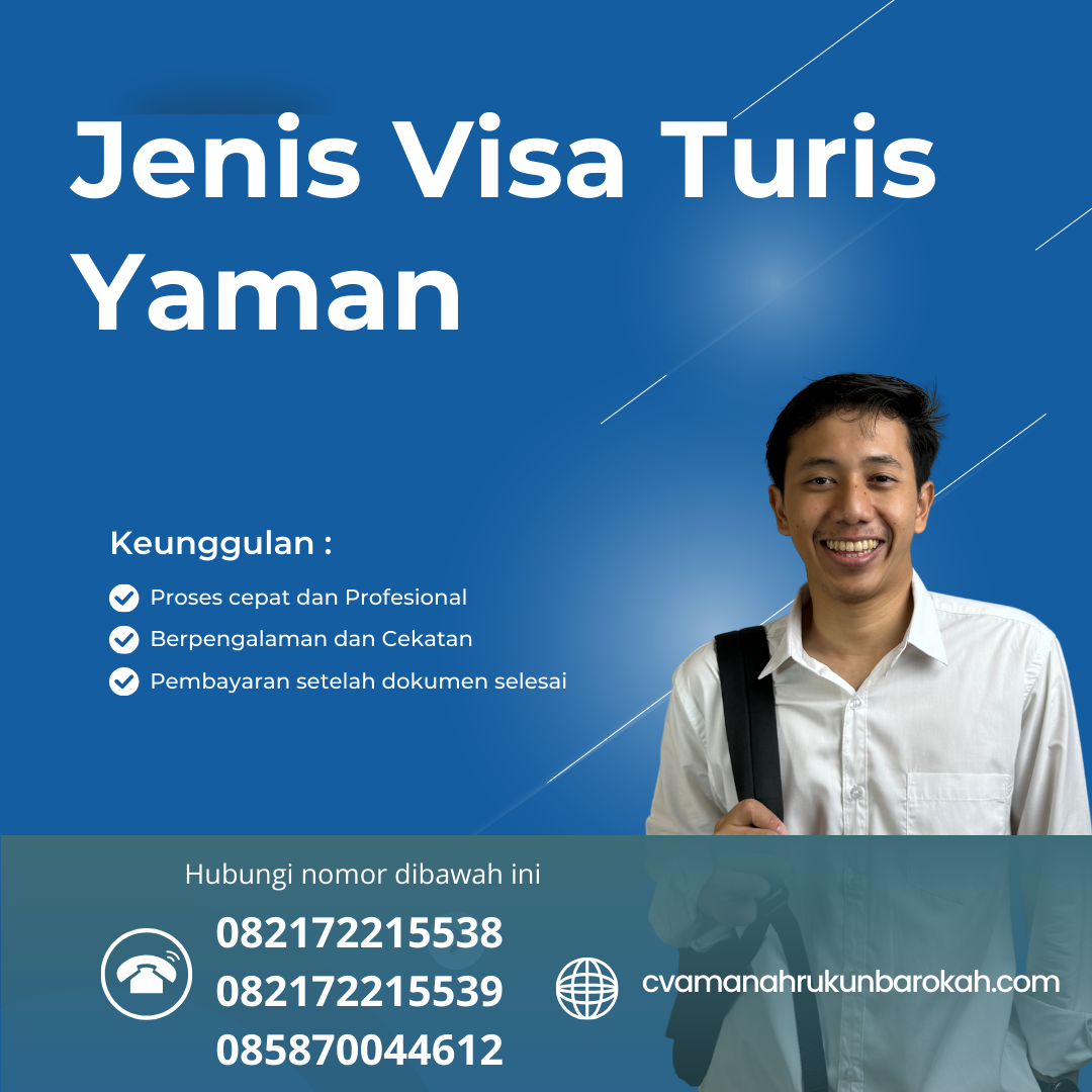 Syarat Visa Turis Yaman 2025: Complete and Easy Guide