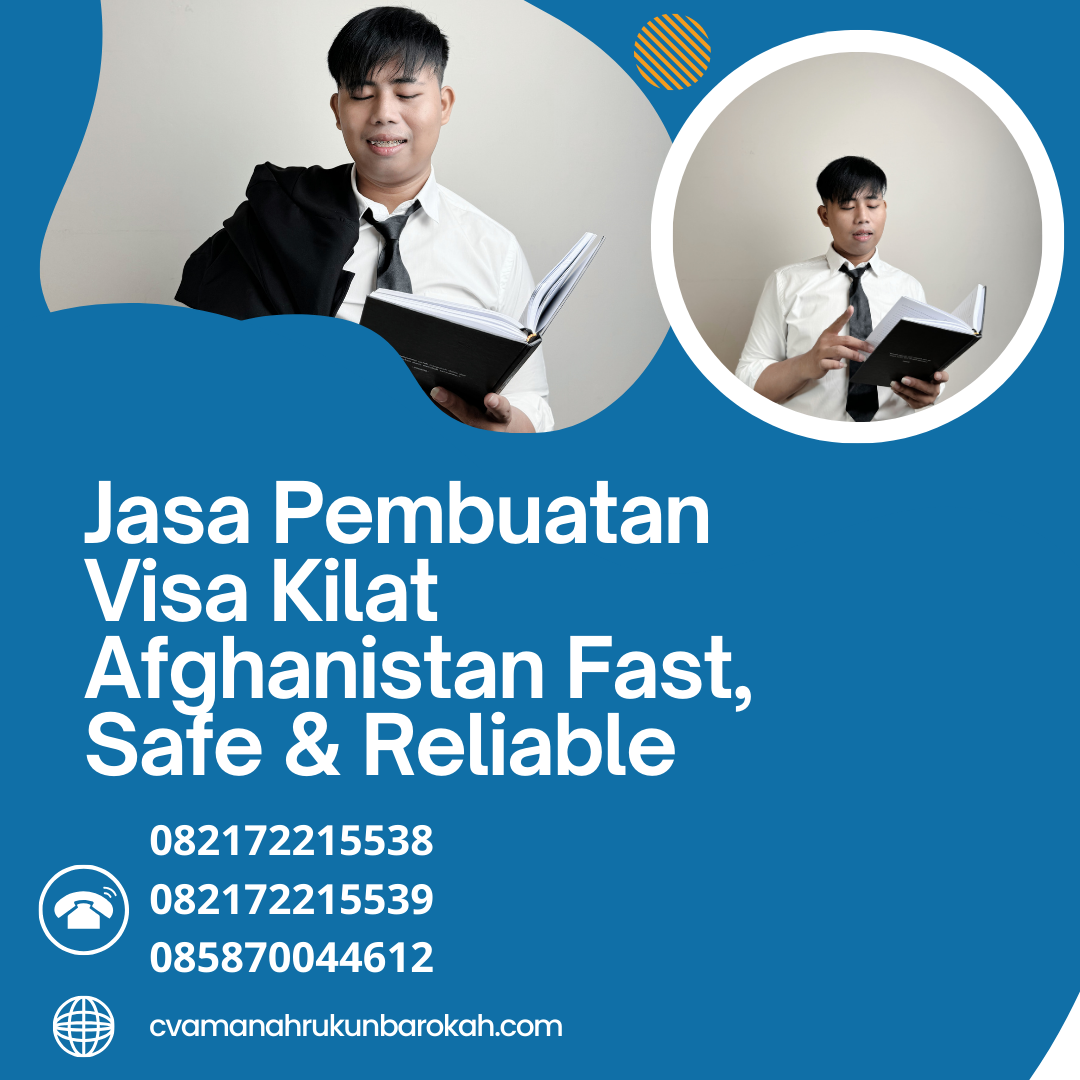 Jasa Pembuatan Visa Kilat Afghanistan Fast, Safe & Reliable