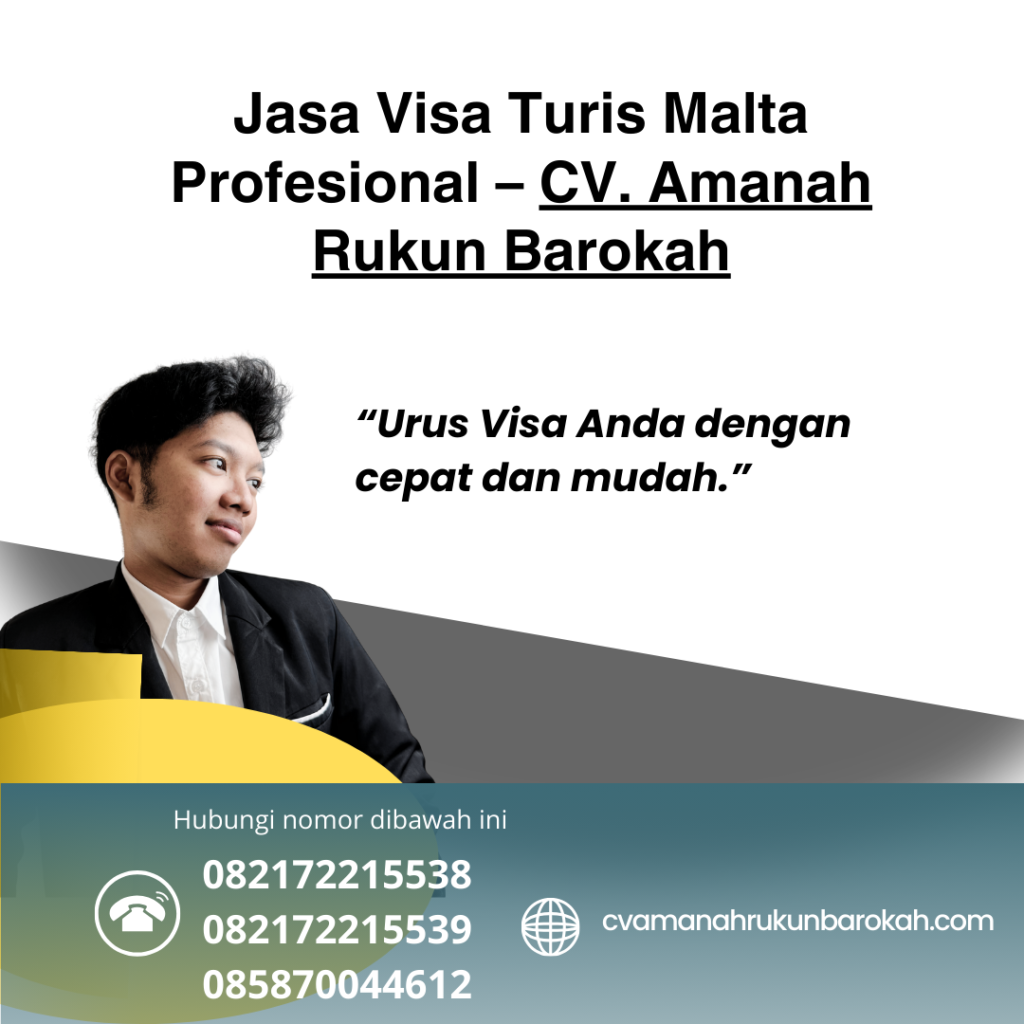 Biro Visa Turis Malta Reliable, Fast and 99% Approved