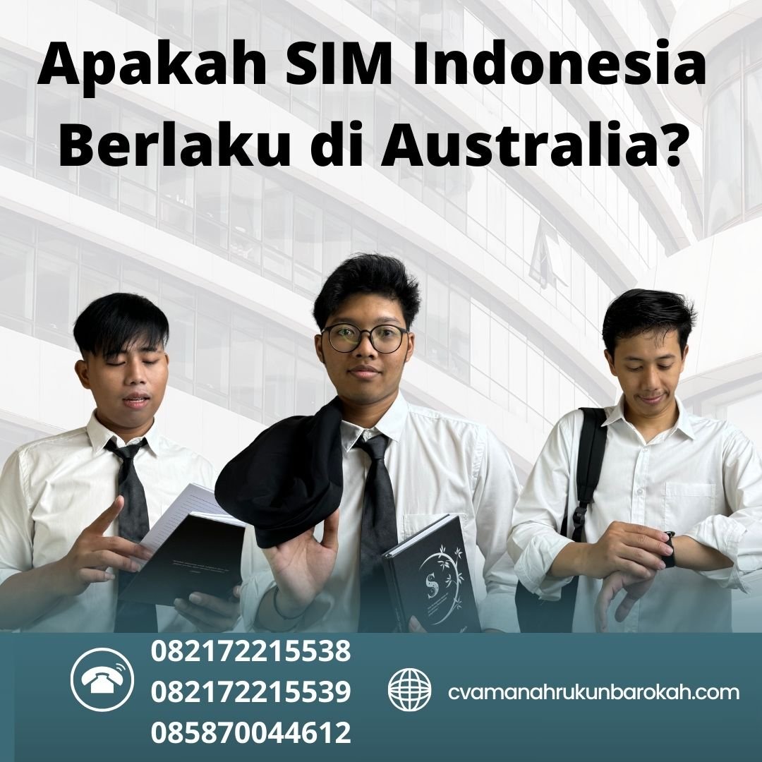 SIM Indonesia Berlaku di Australia? Jasa Statement Letter