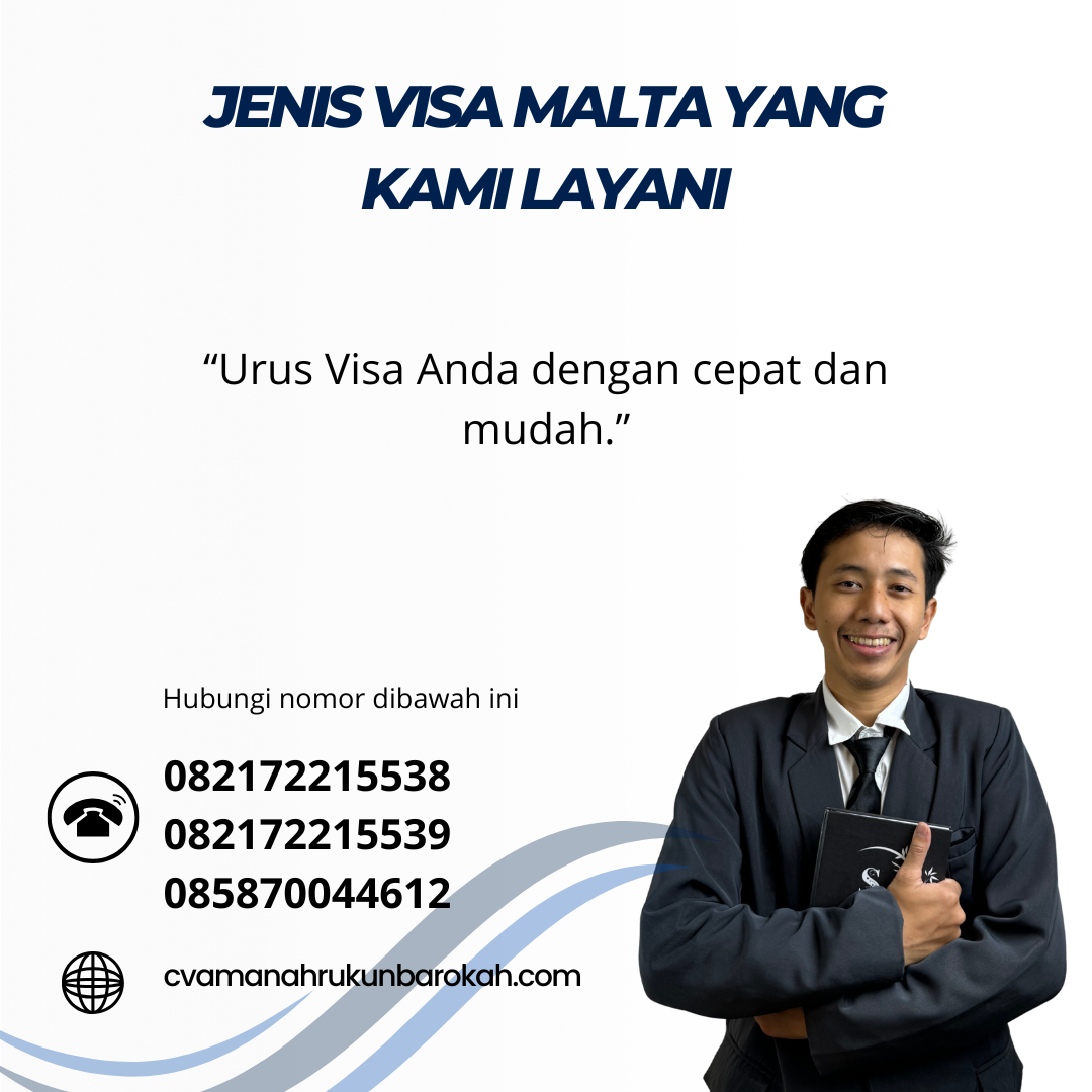 Biro Pembuatan Visa Malta Cepat and 99% Approved