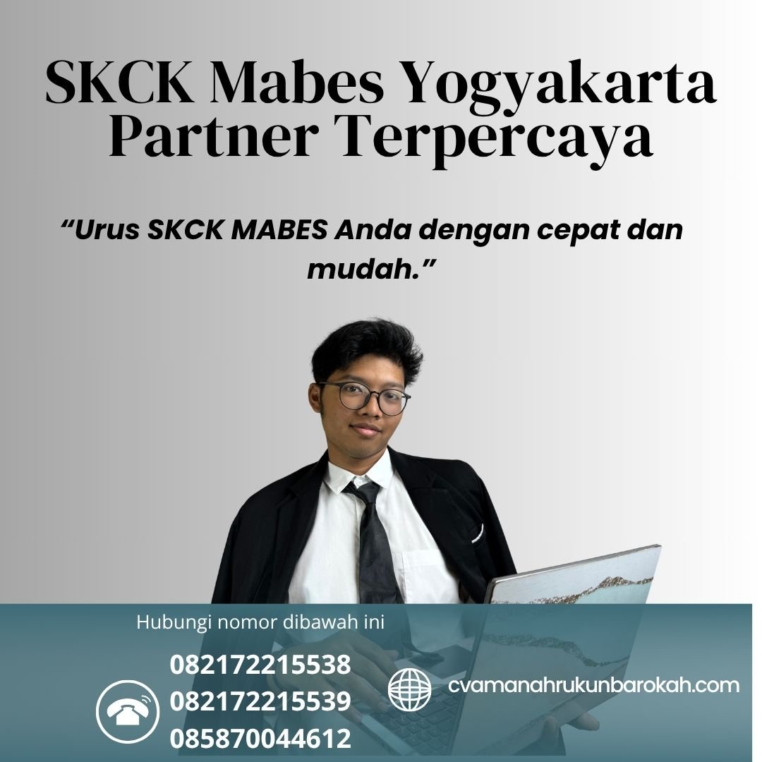 SKCK Mabes Yogyakarta Partner Terpercaya
