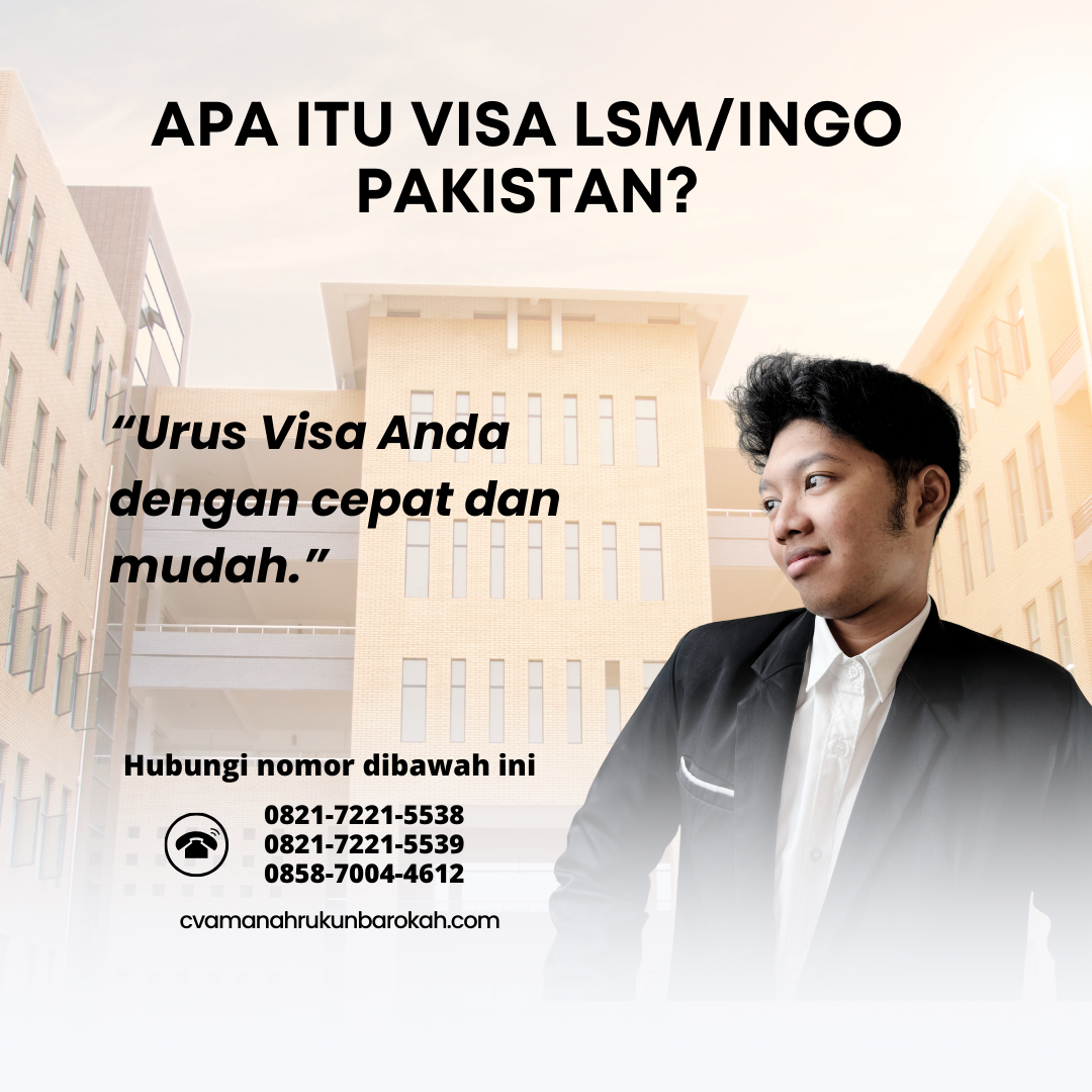 Jasa Visa LSM/INGO Pakistan Terpercaya: 99% Approved