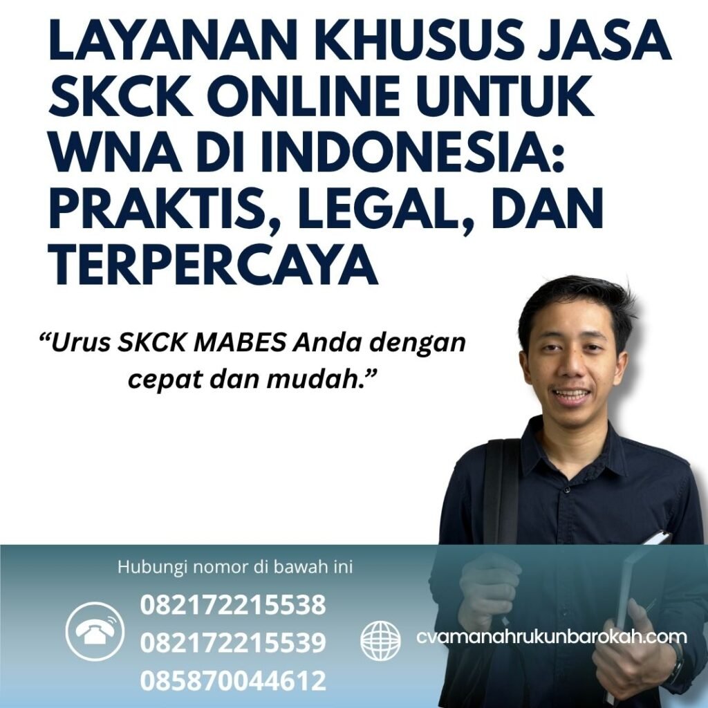 Layanan Khusus SKCK Online untuk WNA di Indonesia