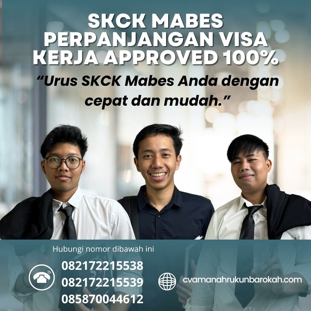 SKCK Mabes Perpanjangan Visa Kerja Approved 100%
