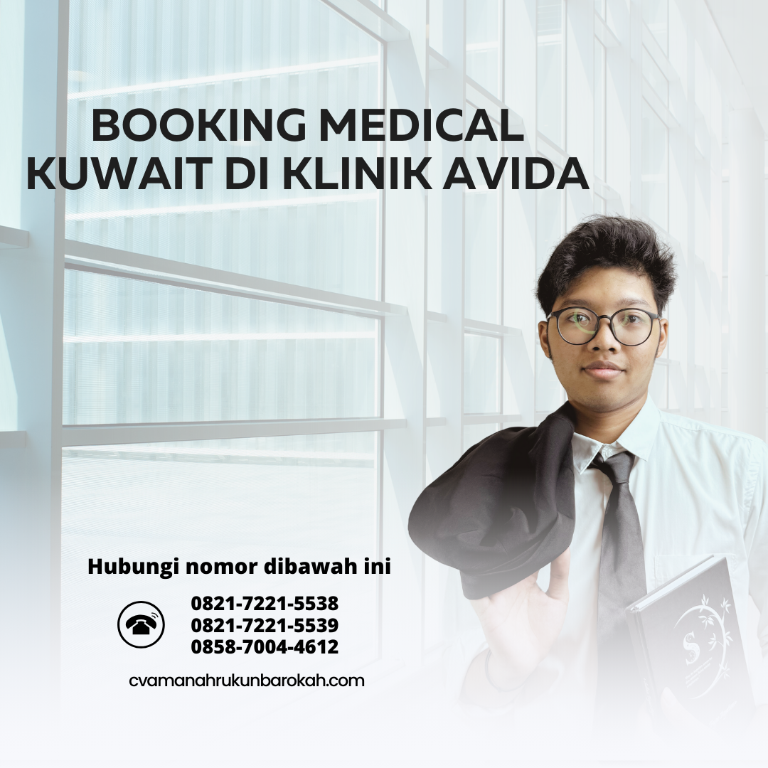 Booking Medical Kuwait di Klinik Avida: 99% Approved