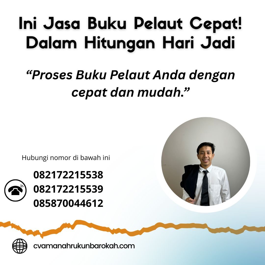 Ini Jasa Buku Pelaut Cepat! Dalam Hitungan Hari Jadi