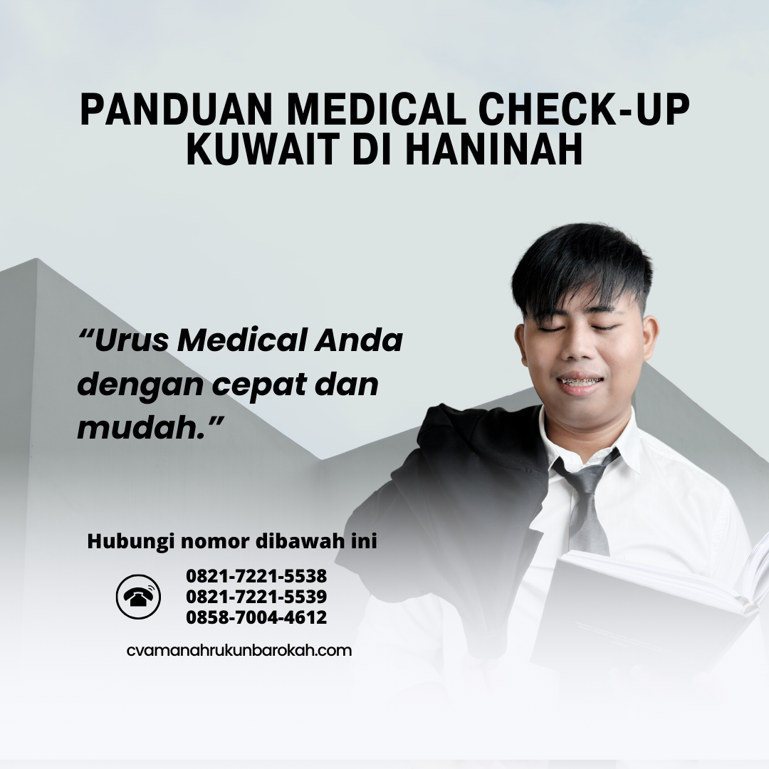 Panduan Medical Check-up Kuwait di Haninah: 99% Approved
