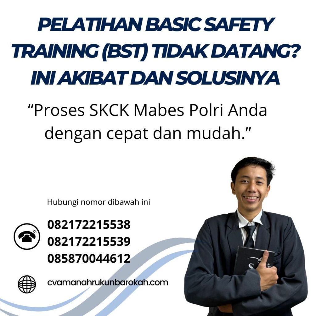 Pelatihan Basic Safety Training (BST) Tidak Datang