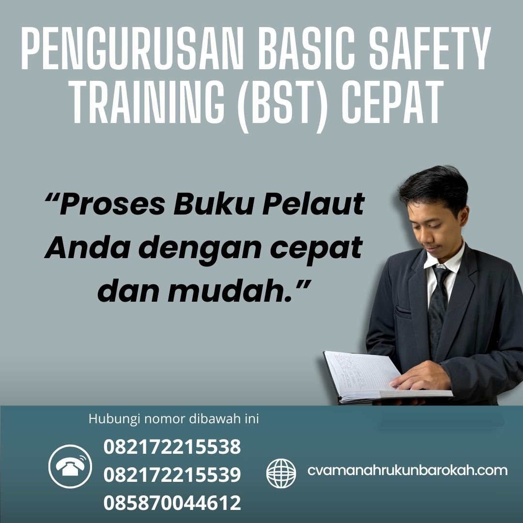 Pengurusan Basic Safety Training (BST) Cepat