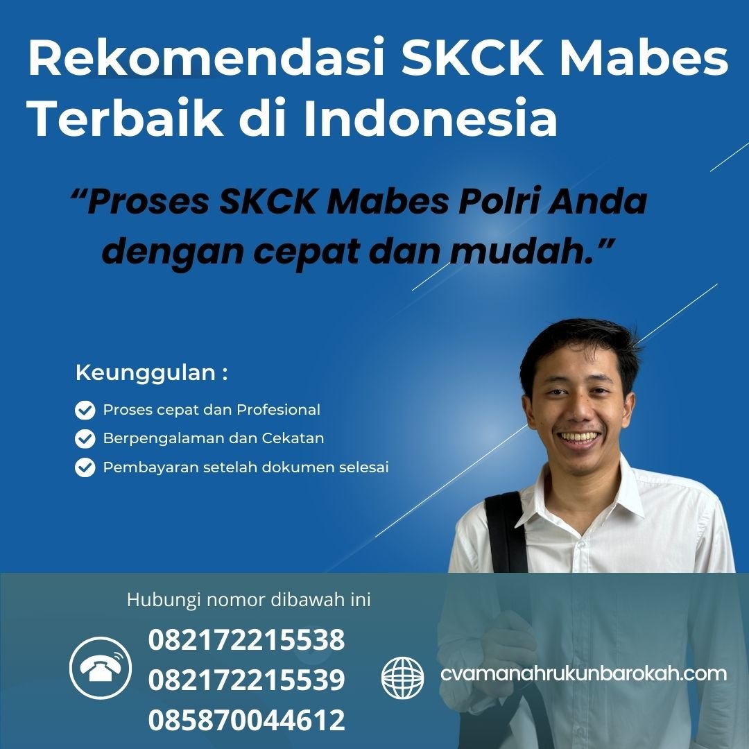 Rekomendasi SKCK Mabes Terbaik di Indonesia