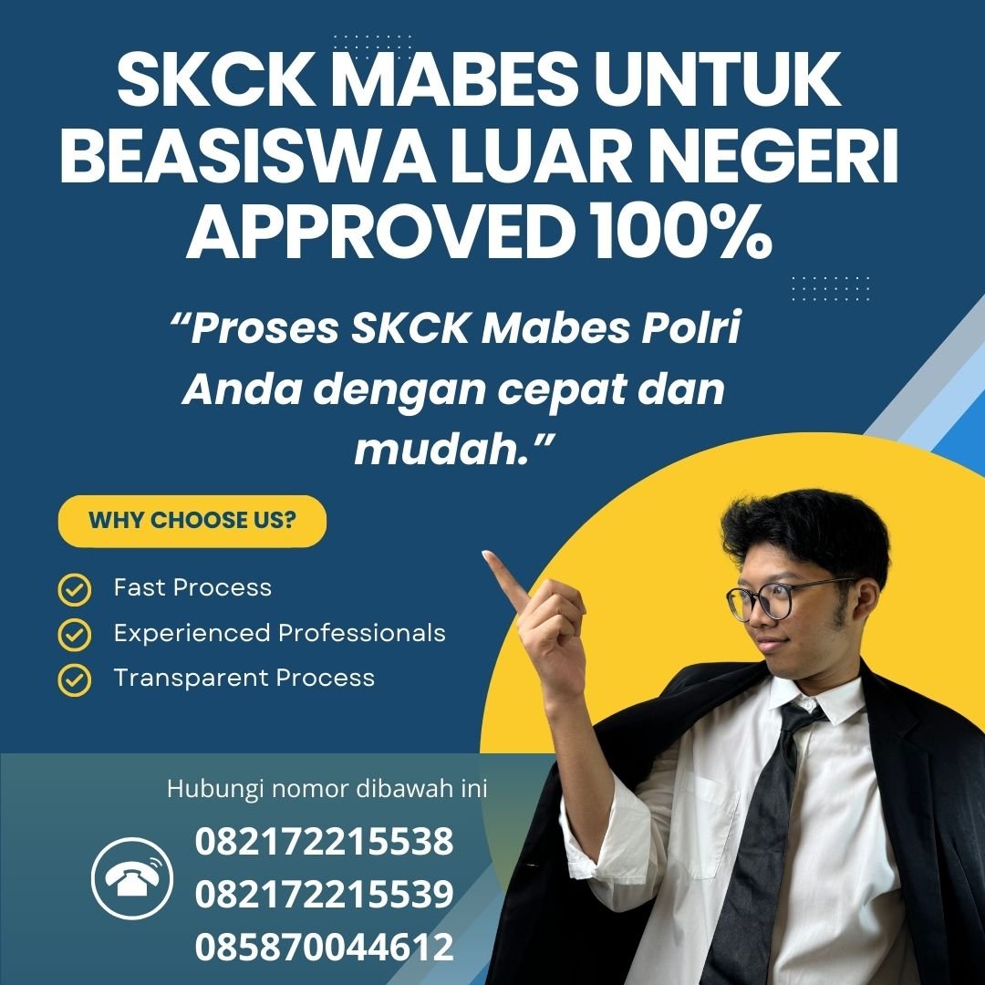 SKCK Mabes untuk Beasiswa Luar Negeri Approved 100%