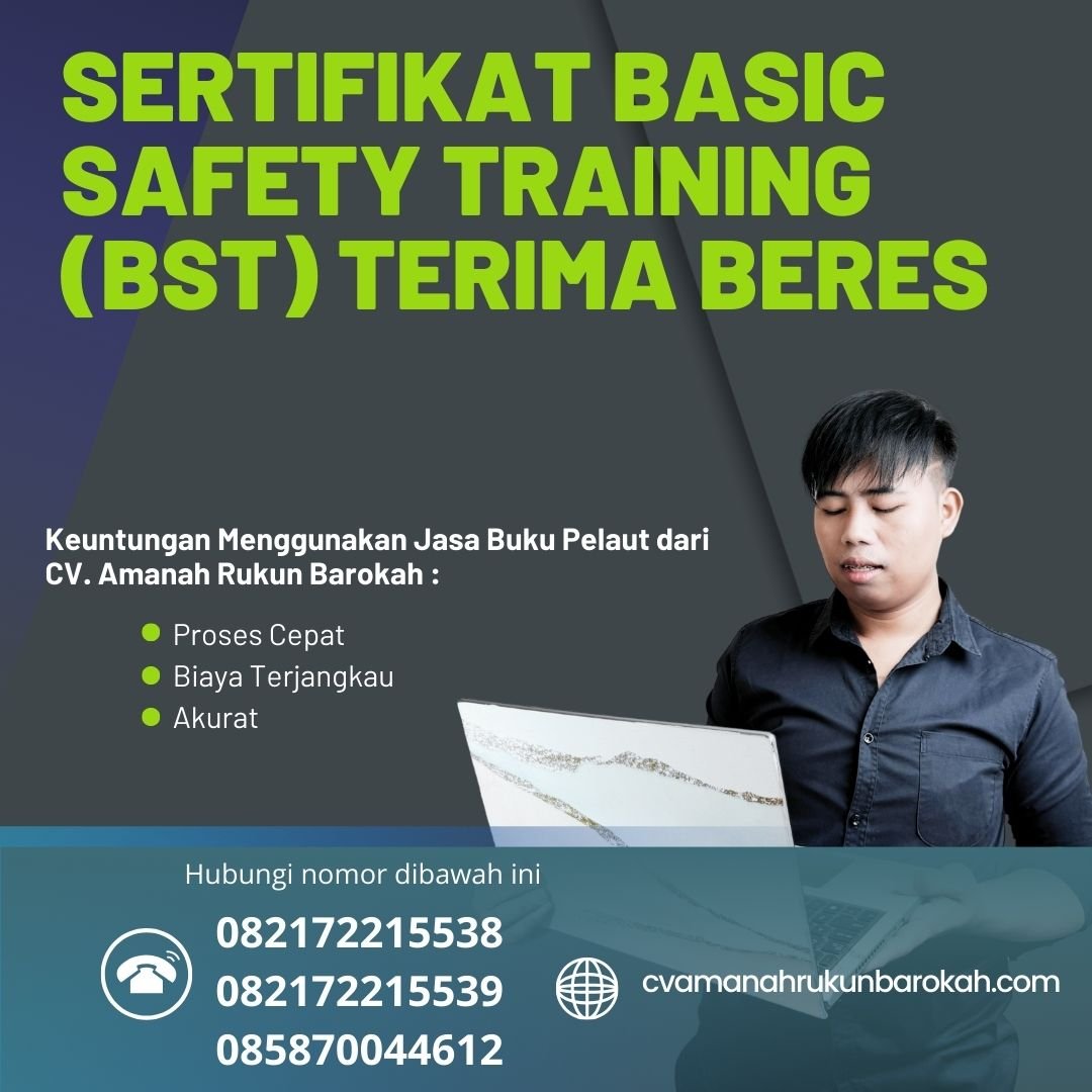 Sertifikat Basic Safety Training (BST) Terima Beres