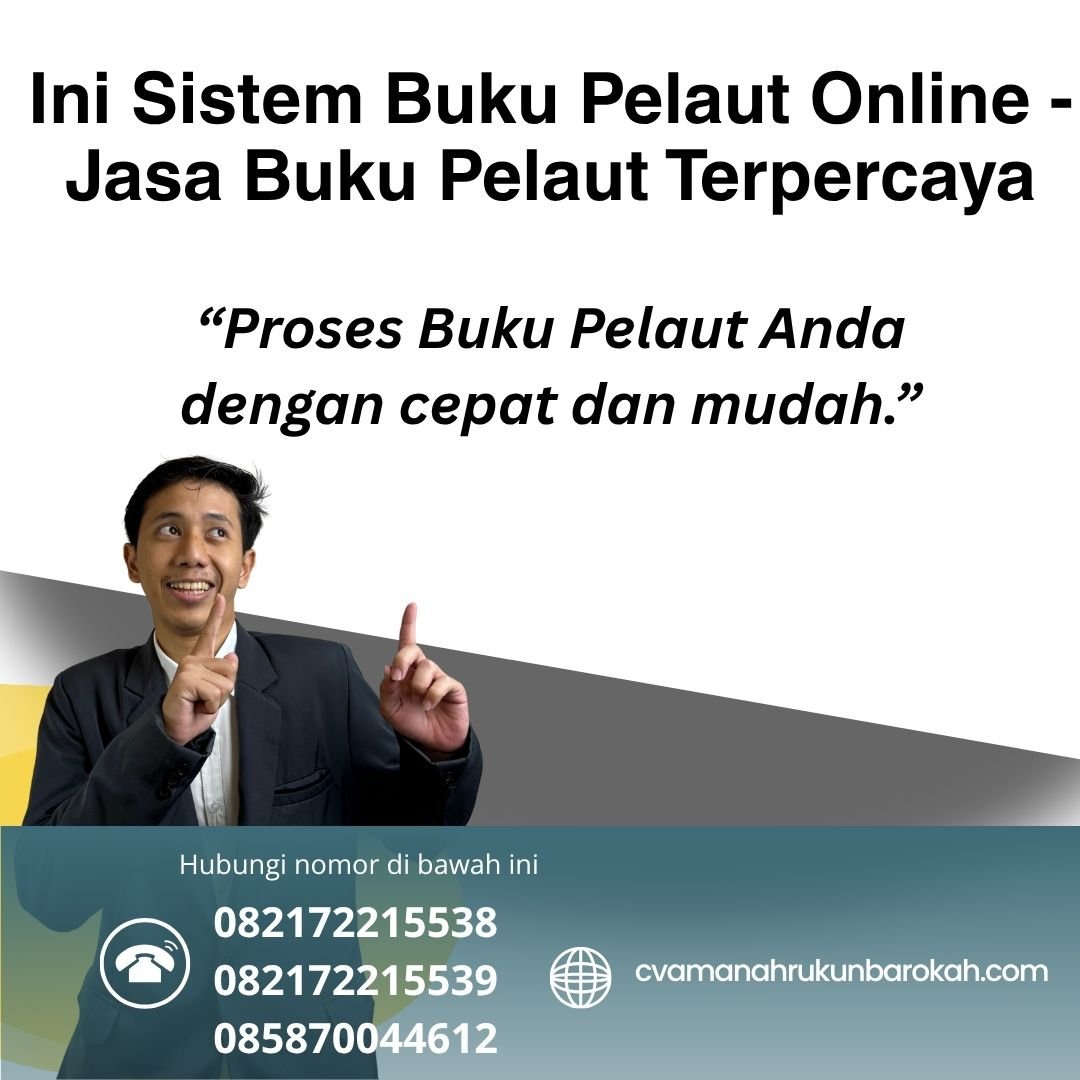 Ini Sistem Buku Pelaut Online - Jasa Buku Pelaut Terpercaya