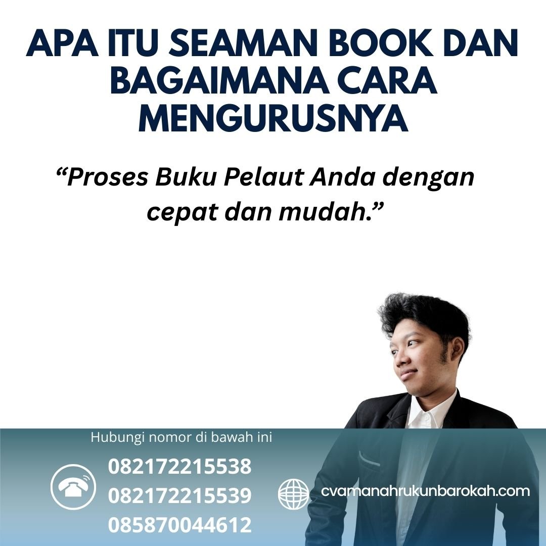 Apa Itu Seaman Book dan Bagaimana Cara Mengurusnya