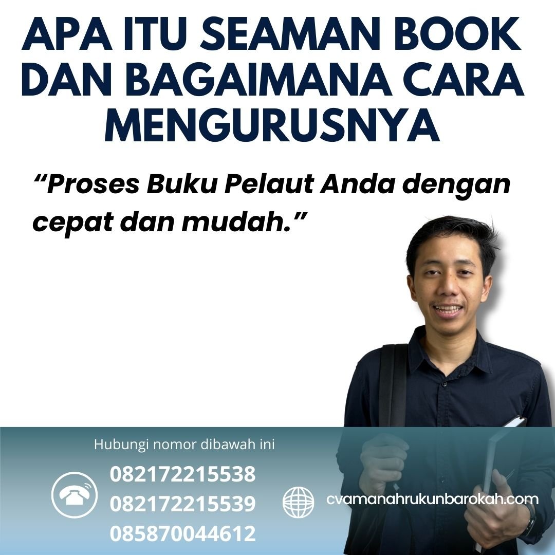 Apa Itu Seaman Book dan Bagaimana Cara Mengurusnya