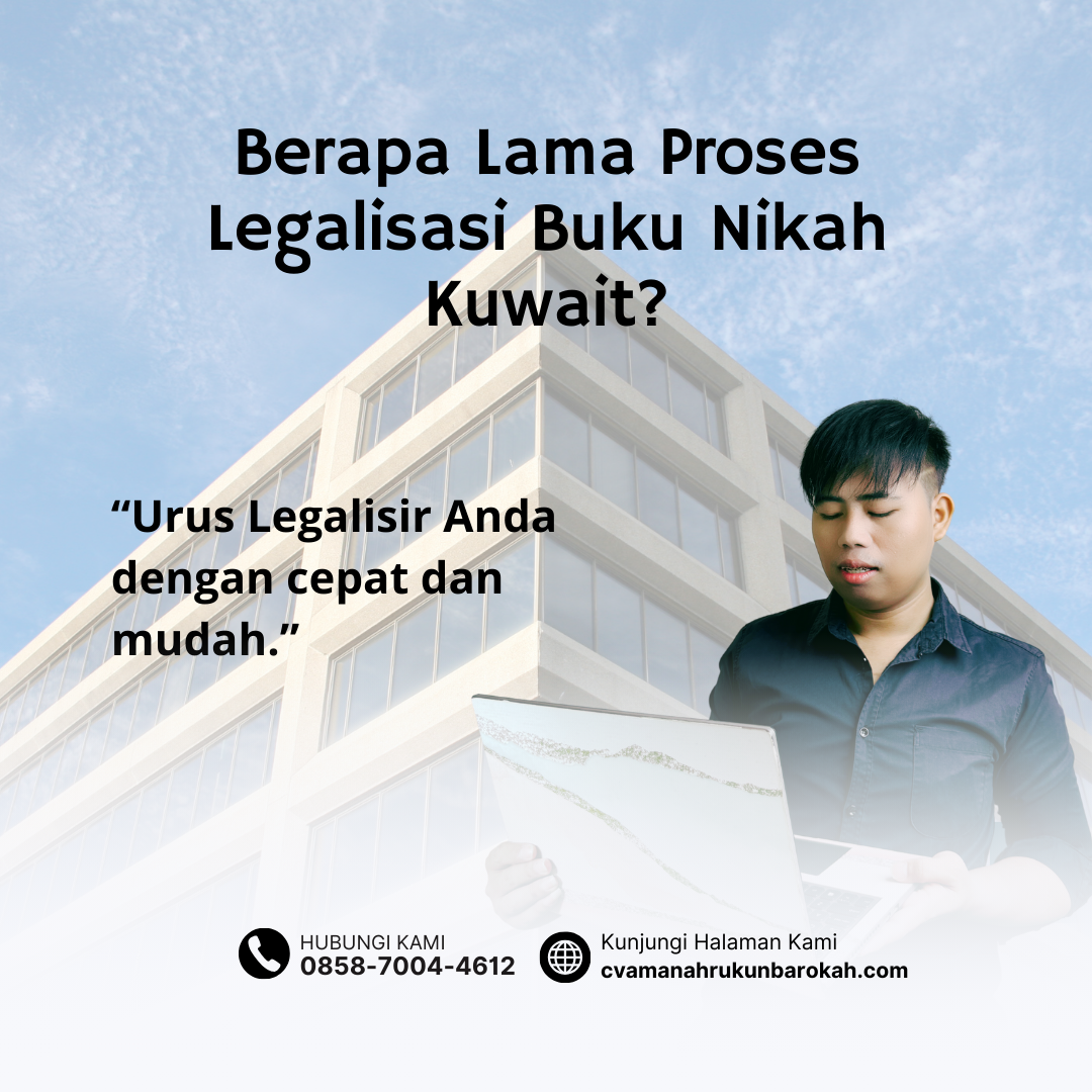 Legalisasi Buku Nikah ke Kuwait: 99% Approved