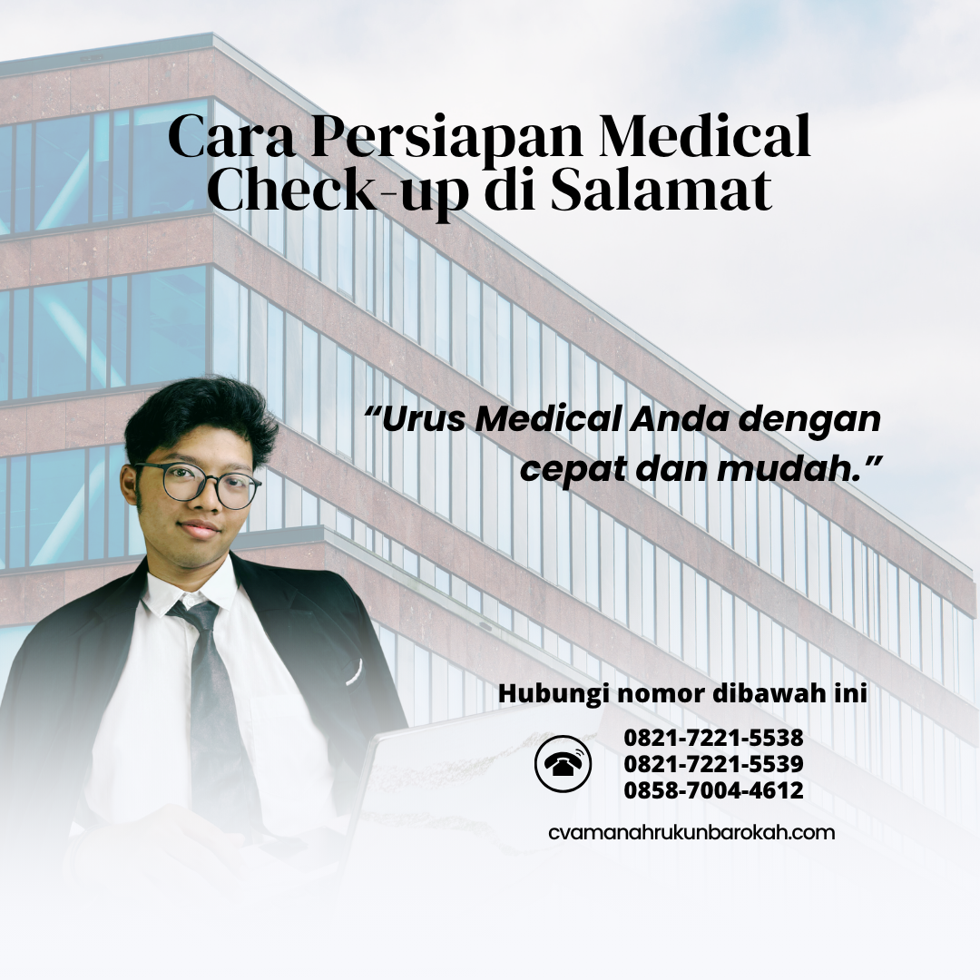 Cara Persiapan Medical Check-up di Salamat: 99% Approved