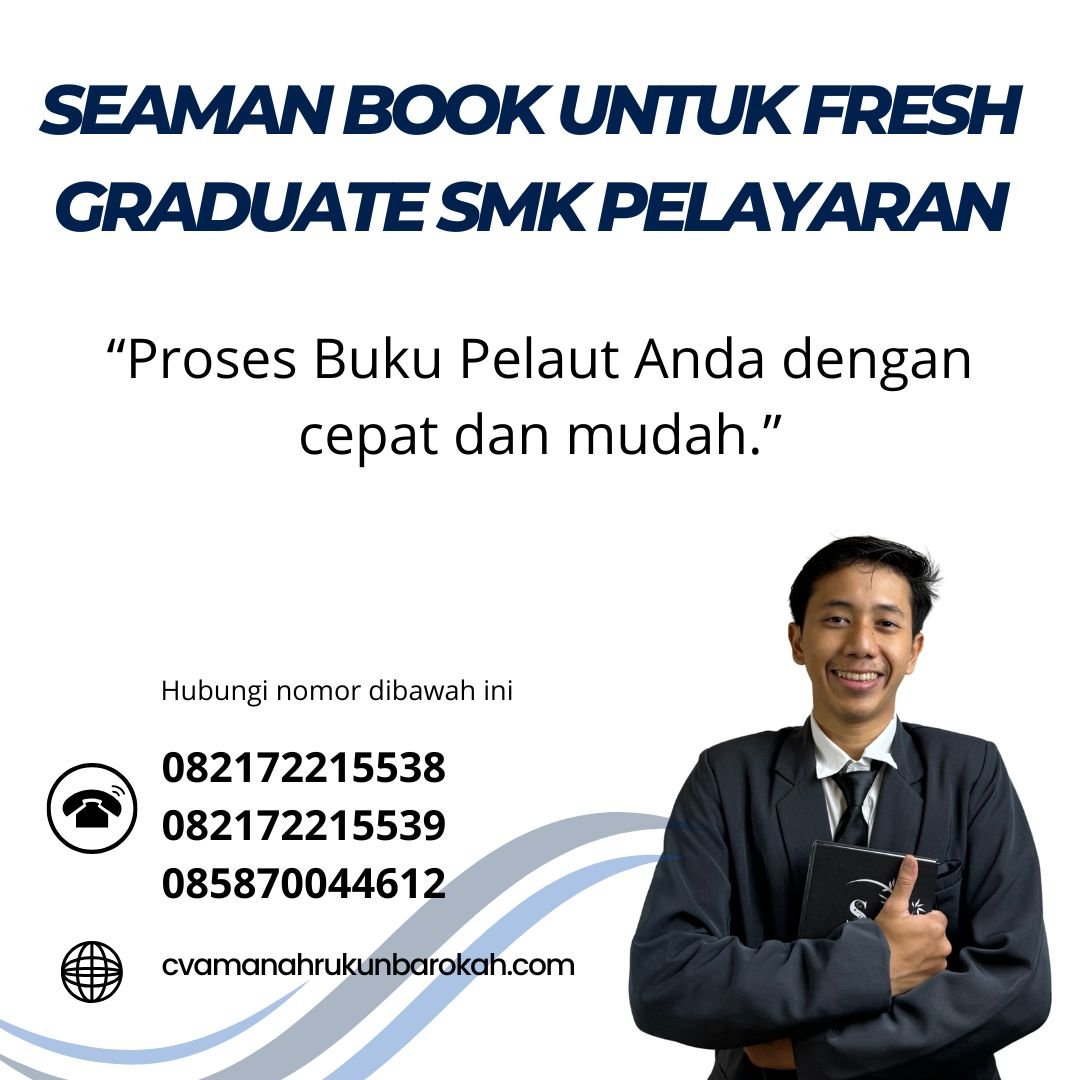 Seaman Book untuk Fresh Graduate SMK Pelayaran