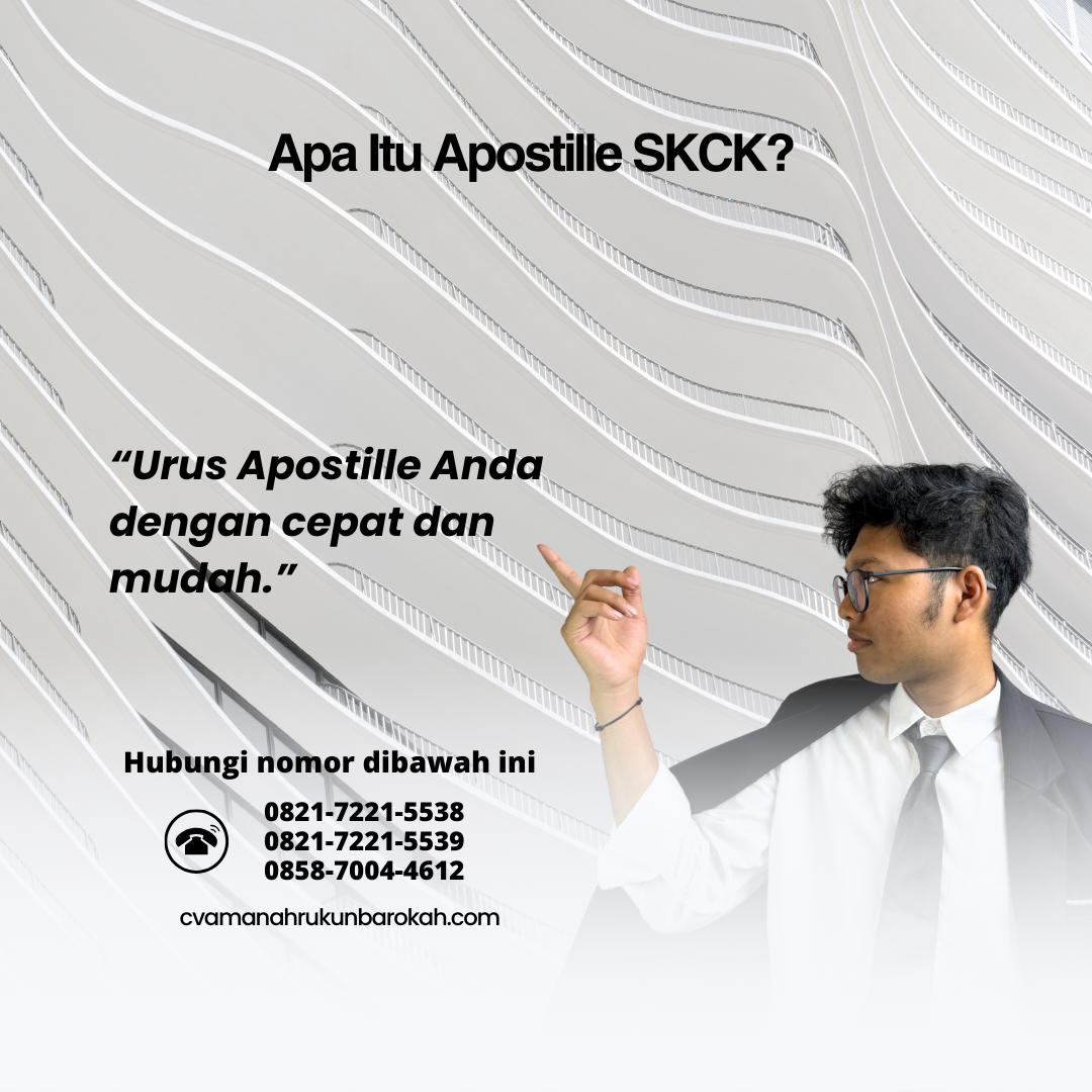Apostille SKCK untuk Chile Resmi & Sah: 99% Approved