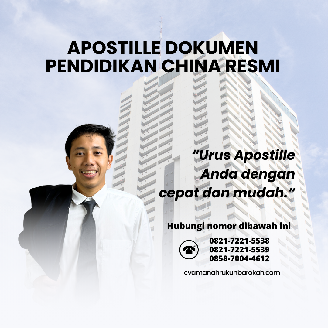 Apostille Dokumen Pendidikan China Resmi: 99% Approved