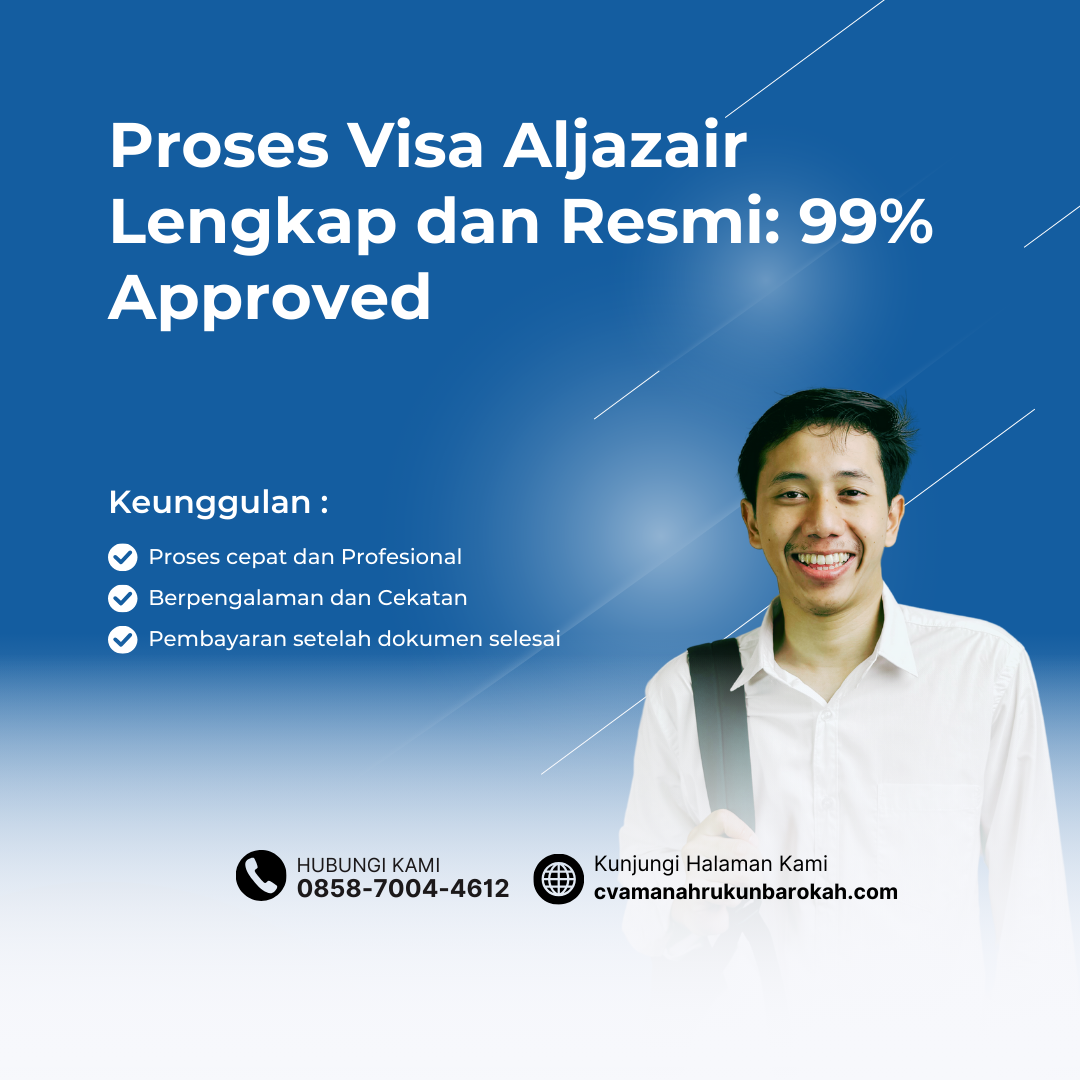 Proses Visa Aljazair Lengkap dan Resmi: 99% Approved