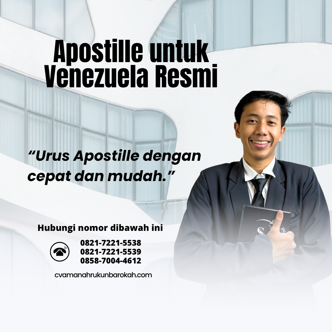 Apostille untuk Venezuela Resmi: 99% Approved